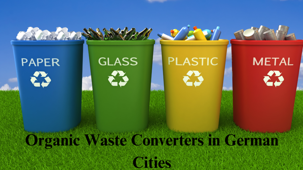 Waste Management in Germany: Organic Waste Converters